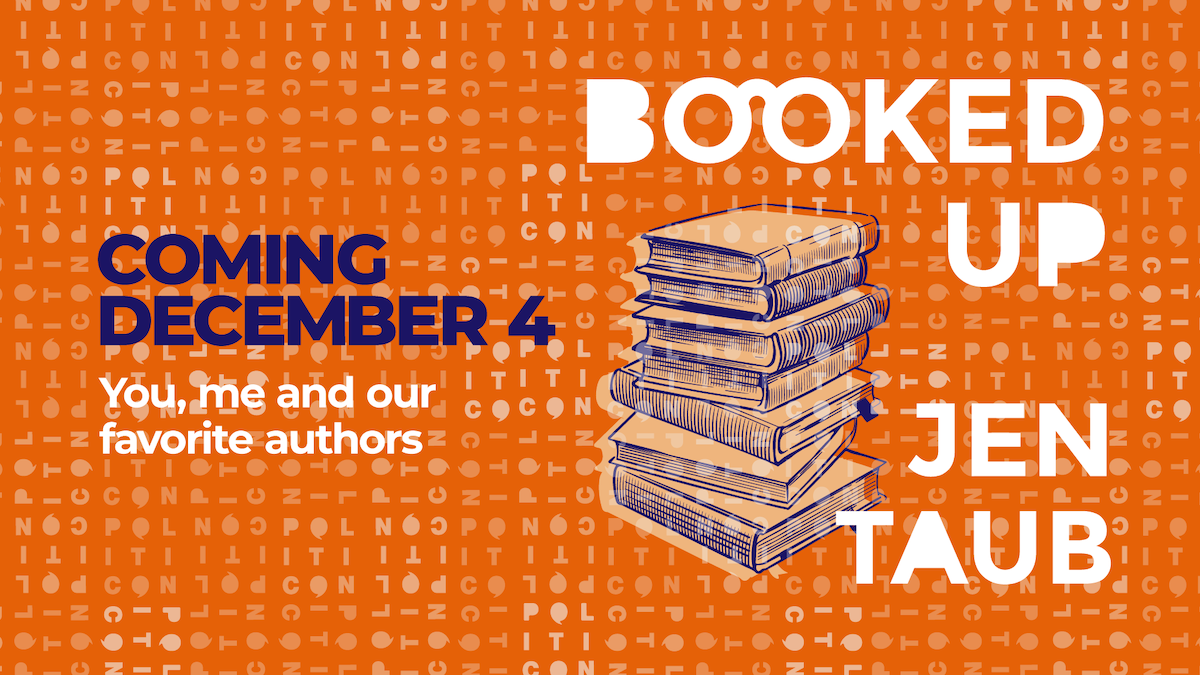 Introducing Booked Up with Jen Taub - Politicon